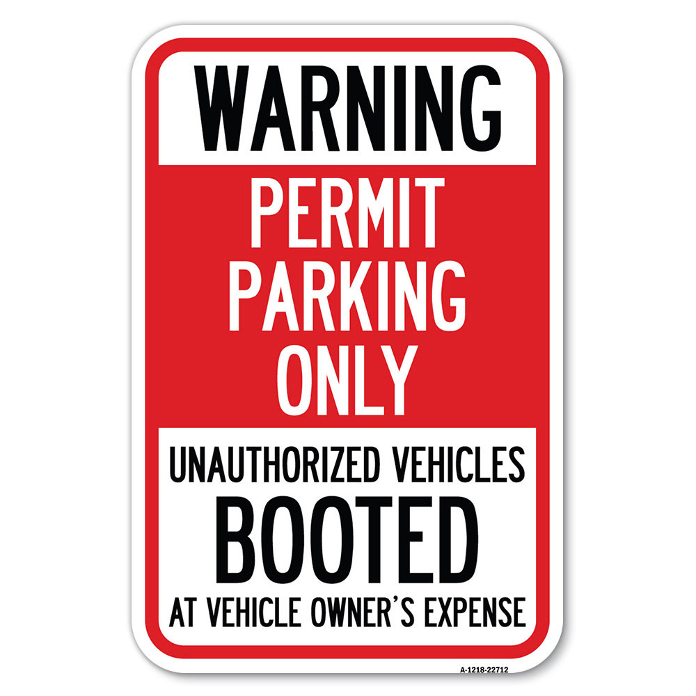 SignMission Warning Permit Parking Only Unauthorized Vehicles Booted At ...