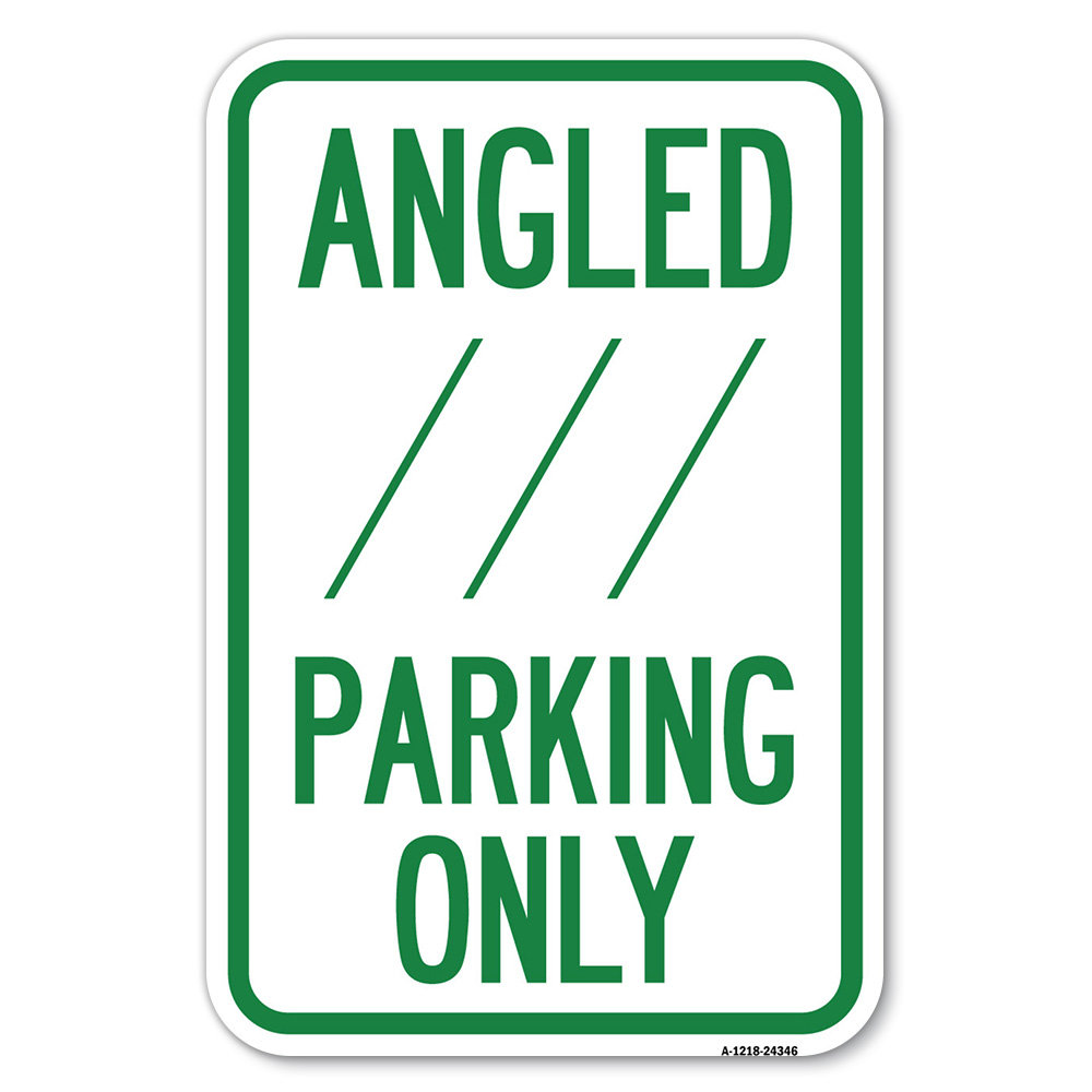 SignMission Angle Parking Only (With Bidirectional Arrow) 1/24346 | Wayfair