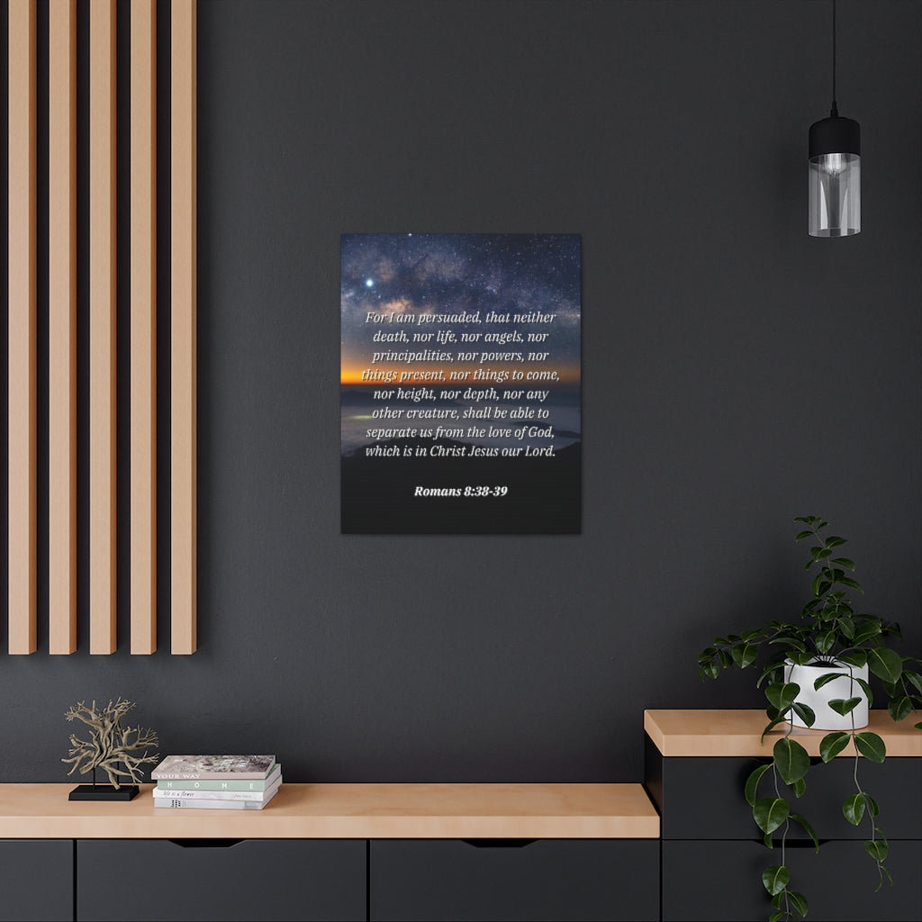Trinx Love Of God Romans 8:38-39 Bible Verse - Wrapped Canvas Textual ...