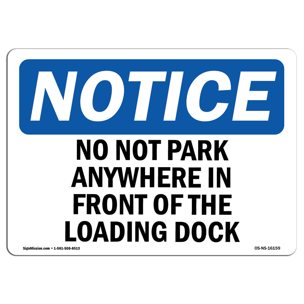 SignMission Osha Notice No Parking In Front Of Loading Dock Sign Wayfair signmission-osha-notice-no-parking-in-front-of-loading-dock-sign-wayfair