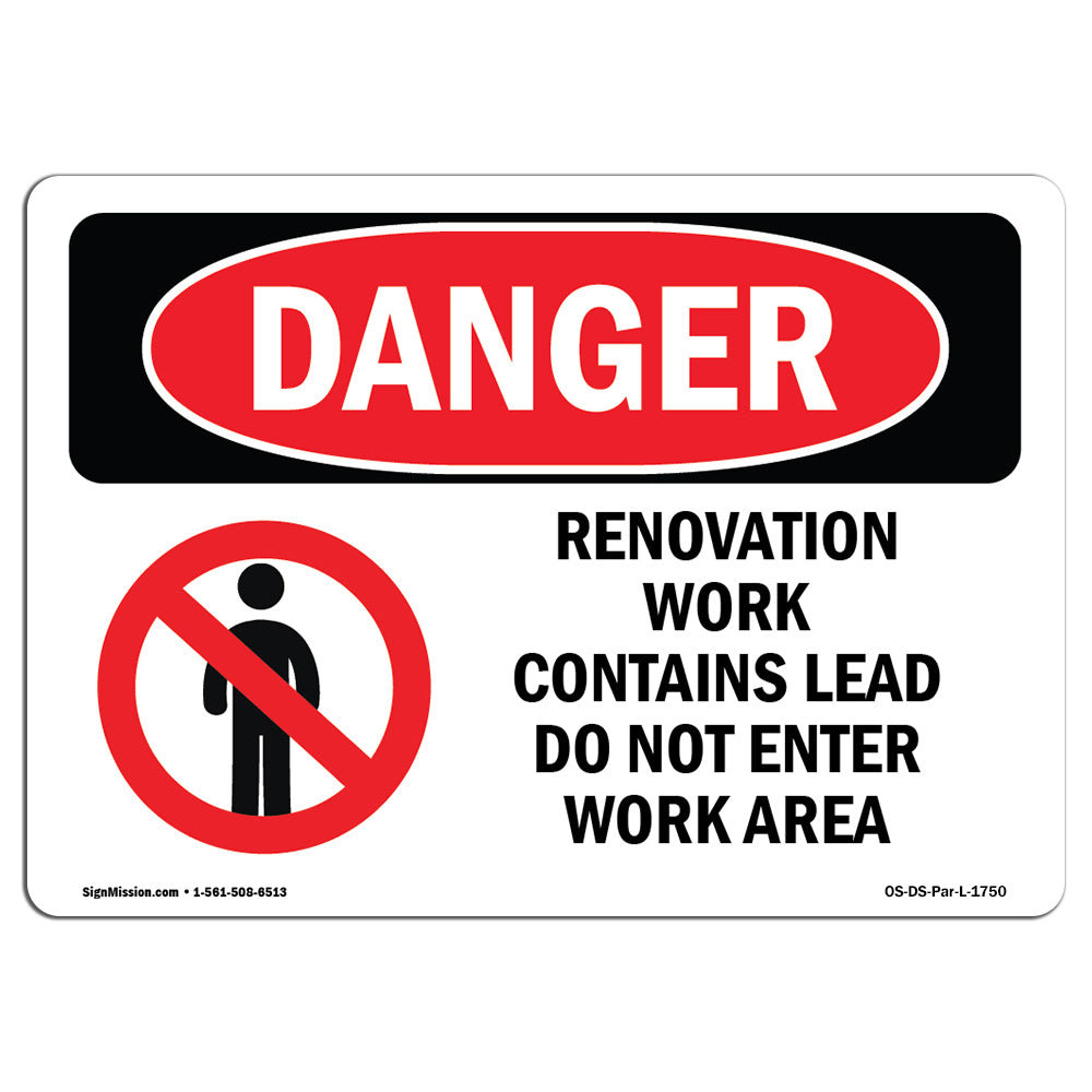 SignMission OSHA DangerRenovation Work Contains Lead Do Not Enter Sign ...