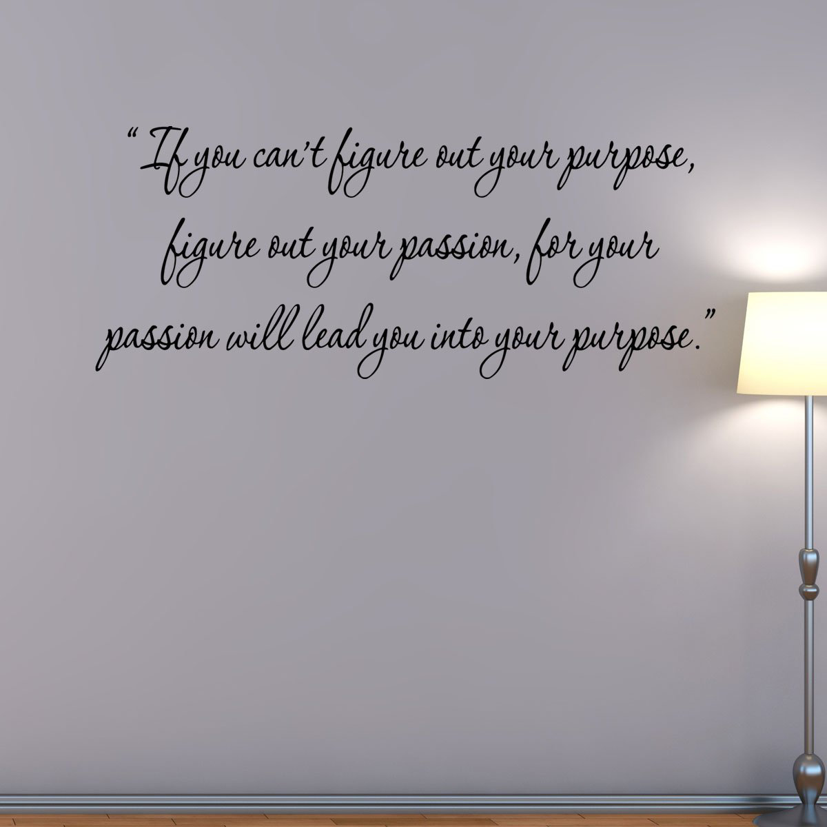 Winston Porter If You Can't Figure Out Your Purpose, Figure Out Your ...