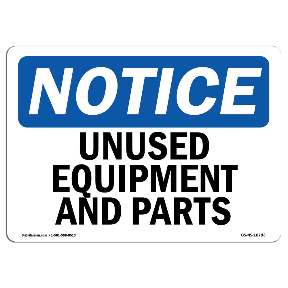 SignMission Unused Equipment and Parts Sign | Wayfair