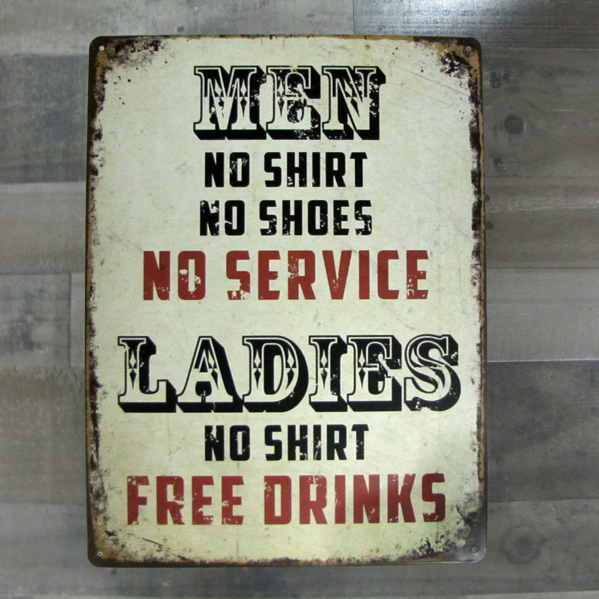 Treasure Gurus No Shoes Shirt No Service Ladies Free Drinks Funny Sign ...