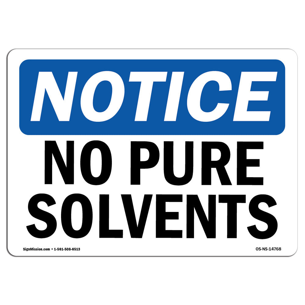 SignMission No Pure Solvents Sign | Wayfair