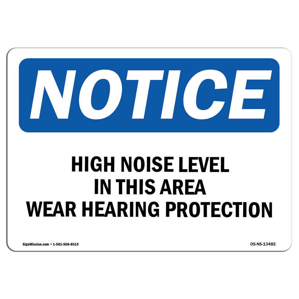 SignMission High Noise Level in This Area Wear Hearing Sign | Wayfair
