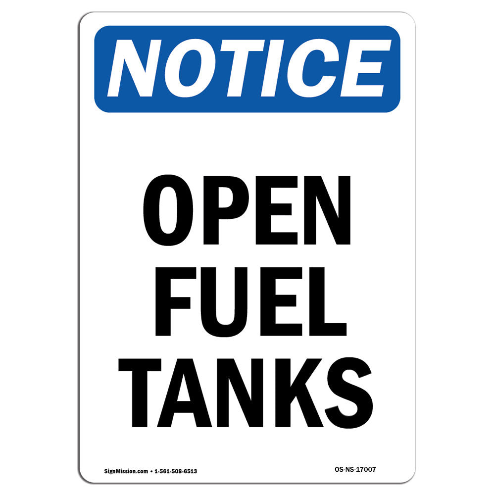 SignMission Notice - Open Fuel Tanks Sign | Wayfair