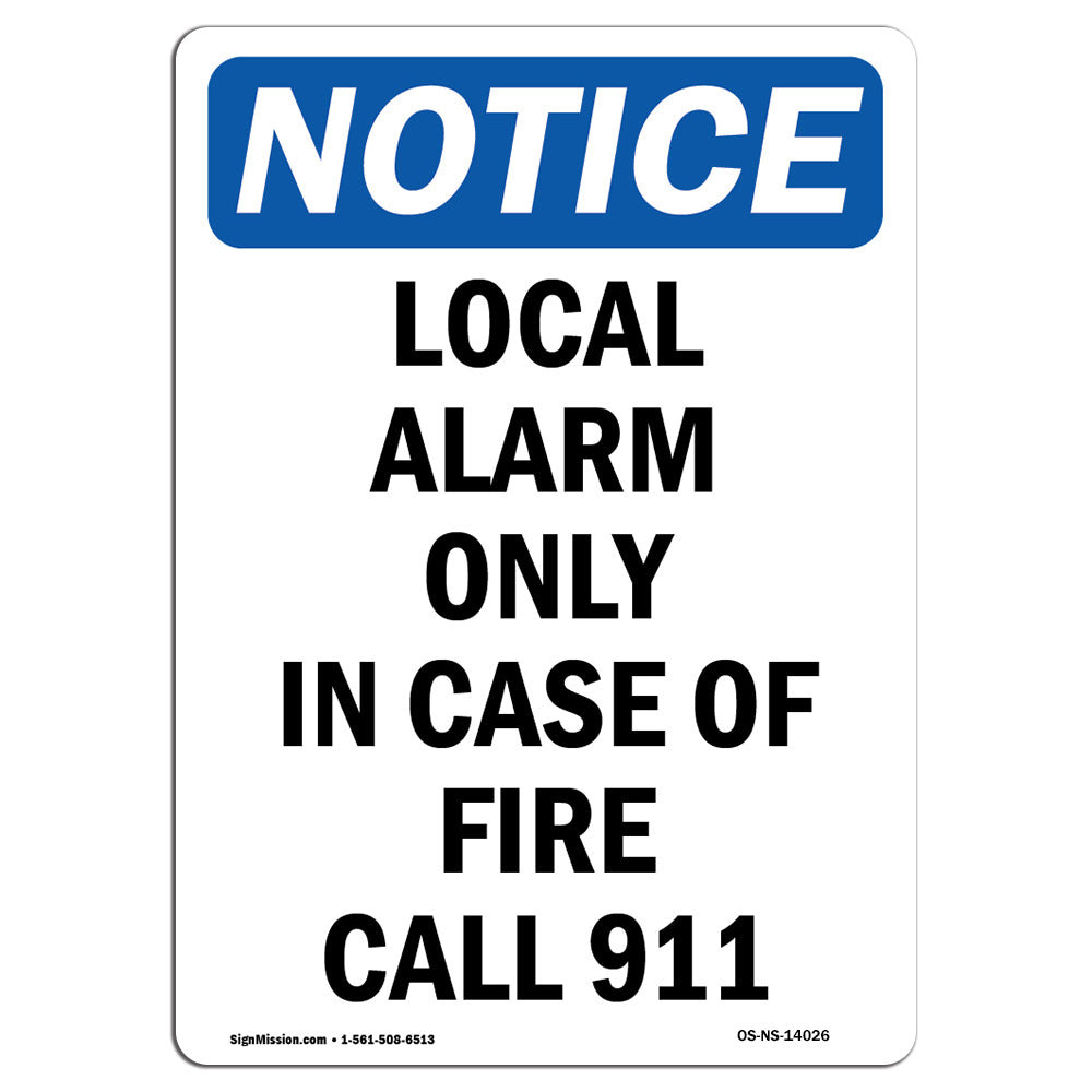 SignMission Local Alarm Only In Case Of Fire Sign | Wayfair
