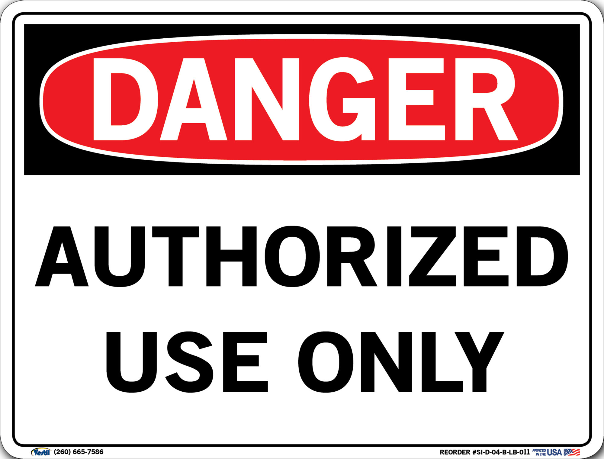 Vestil Authorized Use Only Danger Label | Wayfair