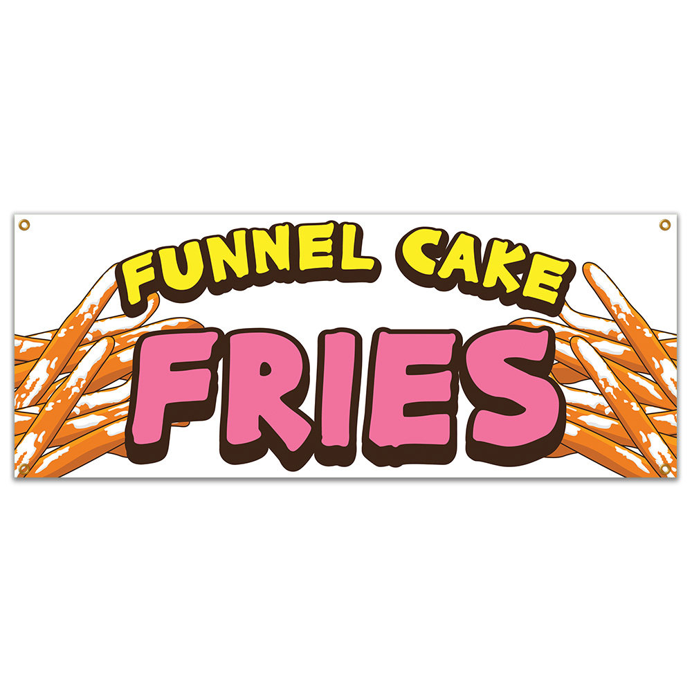 SignMission Funnel Cake Fries Banner Concession Stand Food Truck Single ...