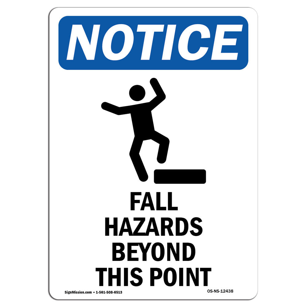 SignMission Notice - Fall Hazards Beyond Sign | Wayfair