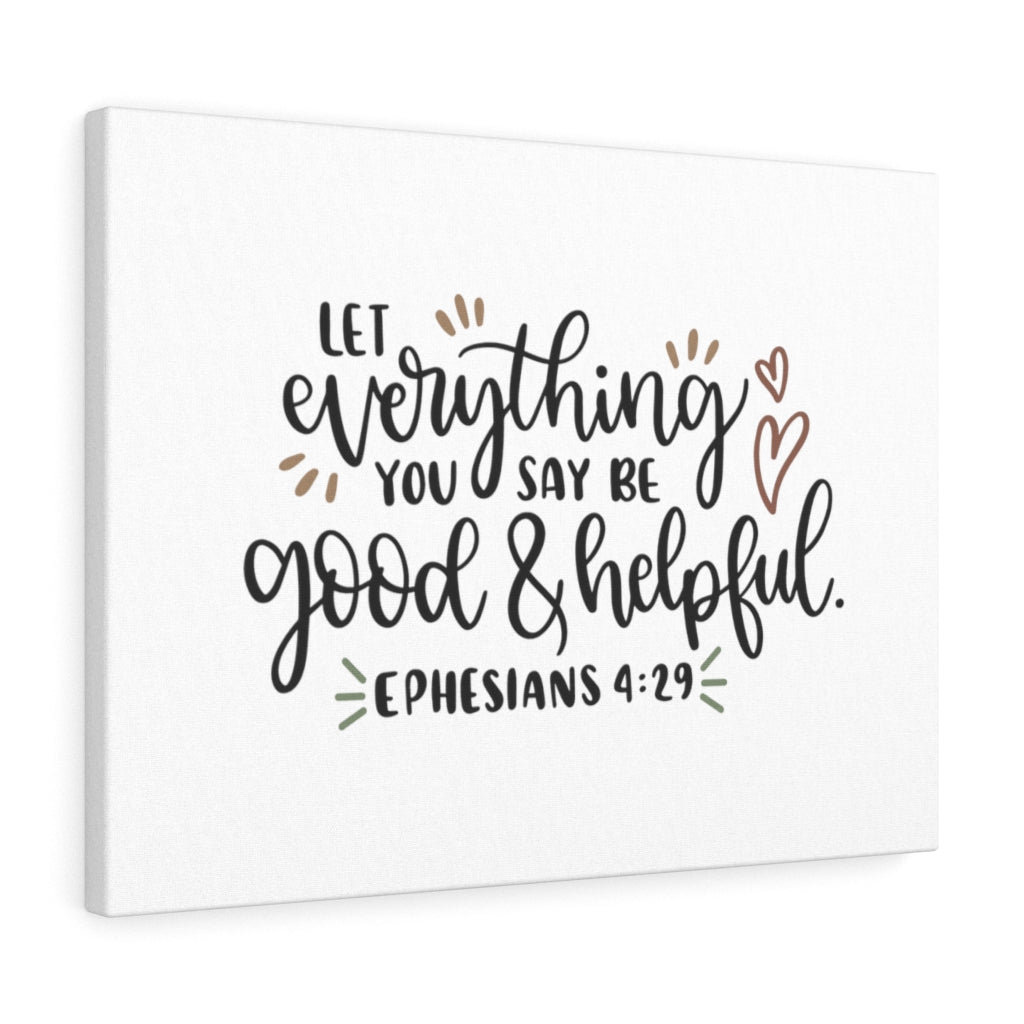 Trinx Be Good & Helpful Ephesians 4:29 Christian Wall Art Bible Verse ...