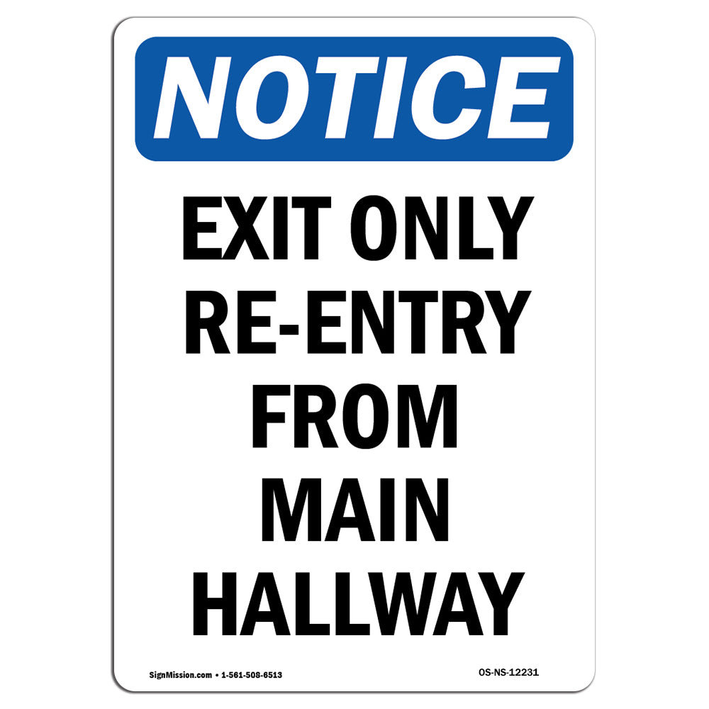 SignMission Exit Only Re-Entry From Main Hallway Sign | Wayfair