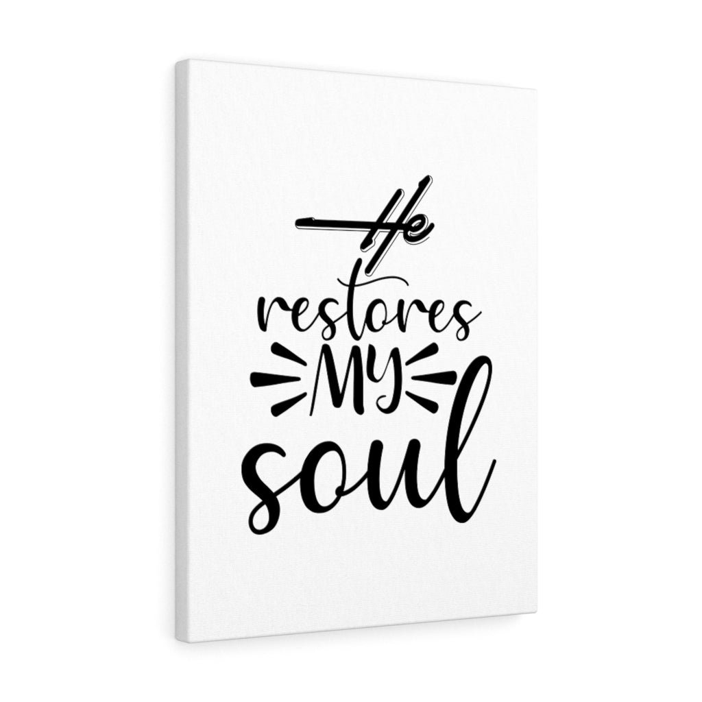 Trinx He Restores My Soul Christian Wall Art Bible Verse Print Ready to ...
