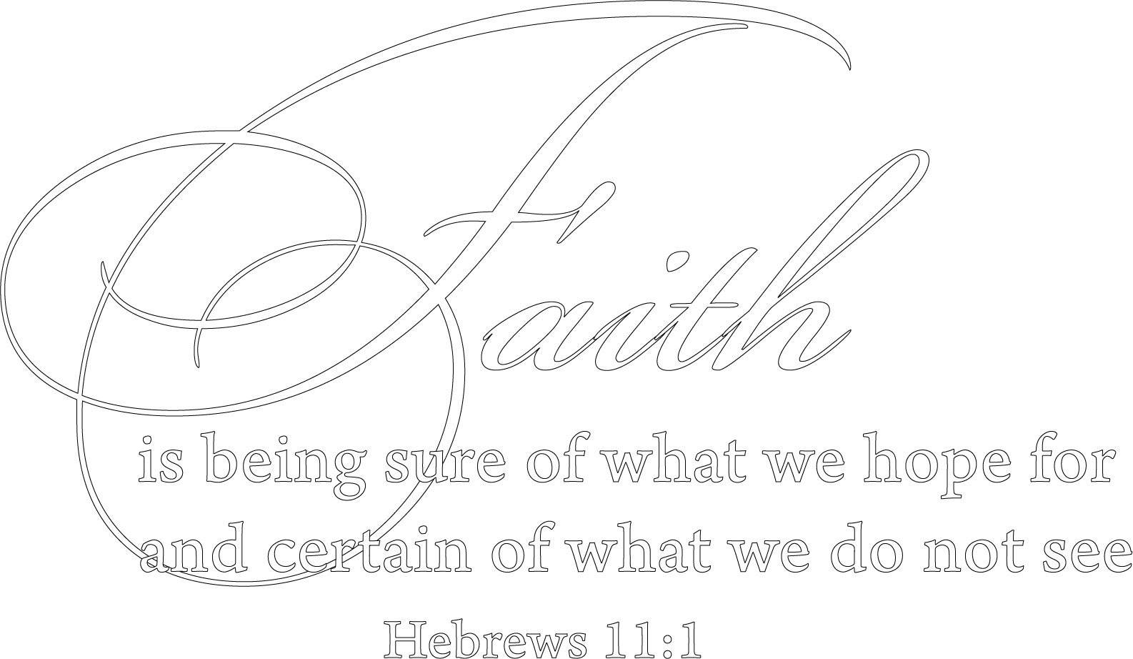 Trinx White 29" X 17" Trinx Hebrews 11:1 Faith Is Being Sure Of What We ...