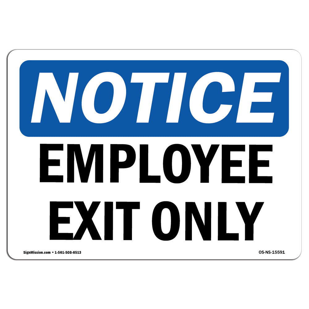 SignMission Osha Notice Employee Exit Only Sign | Wayfair