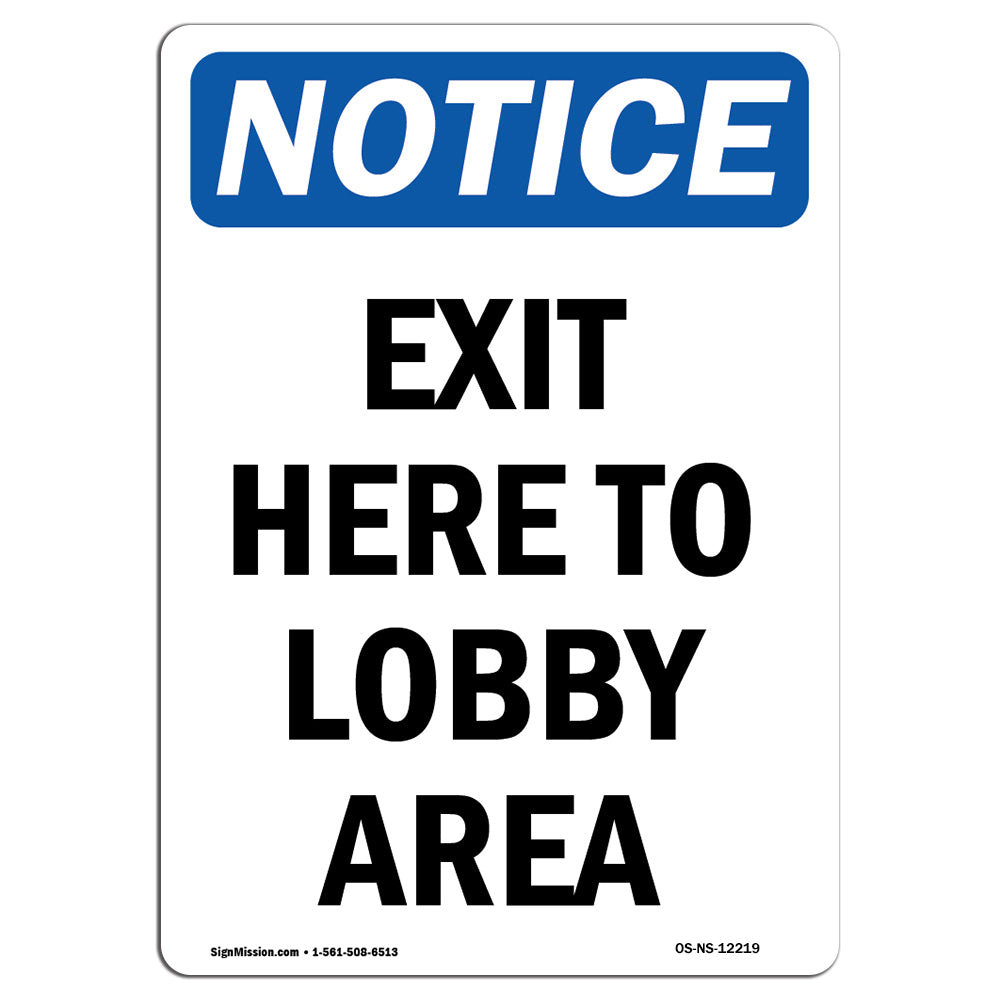 SignMission Exit Here To Lobby Area Sign | Wayfair