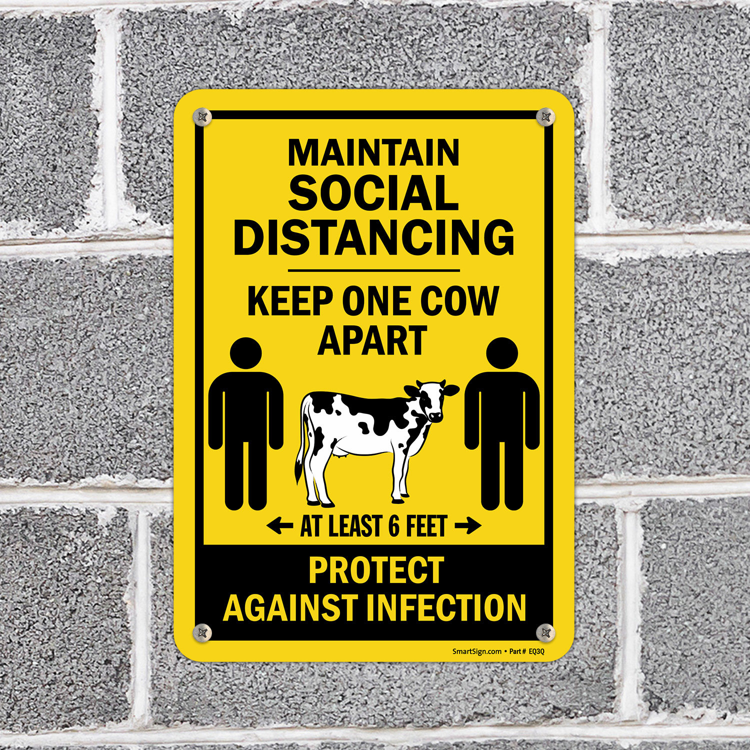 SmartSign Maintain Social Distancing Keep One Cow Apart, At Least 6 ...