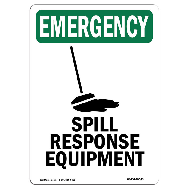 SignMission 10543_OSHA EMERGENCY Sign - Spill Response Equipment With ...