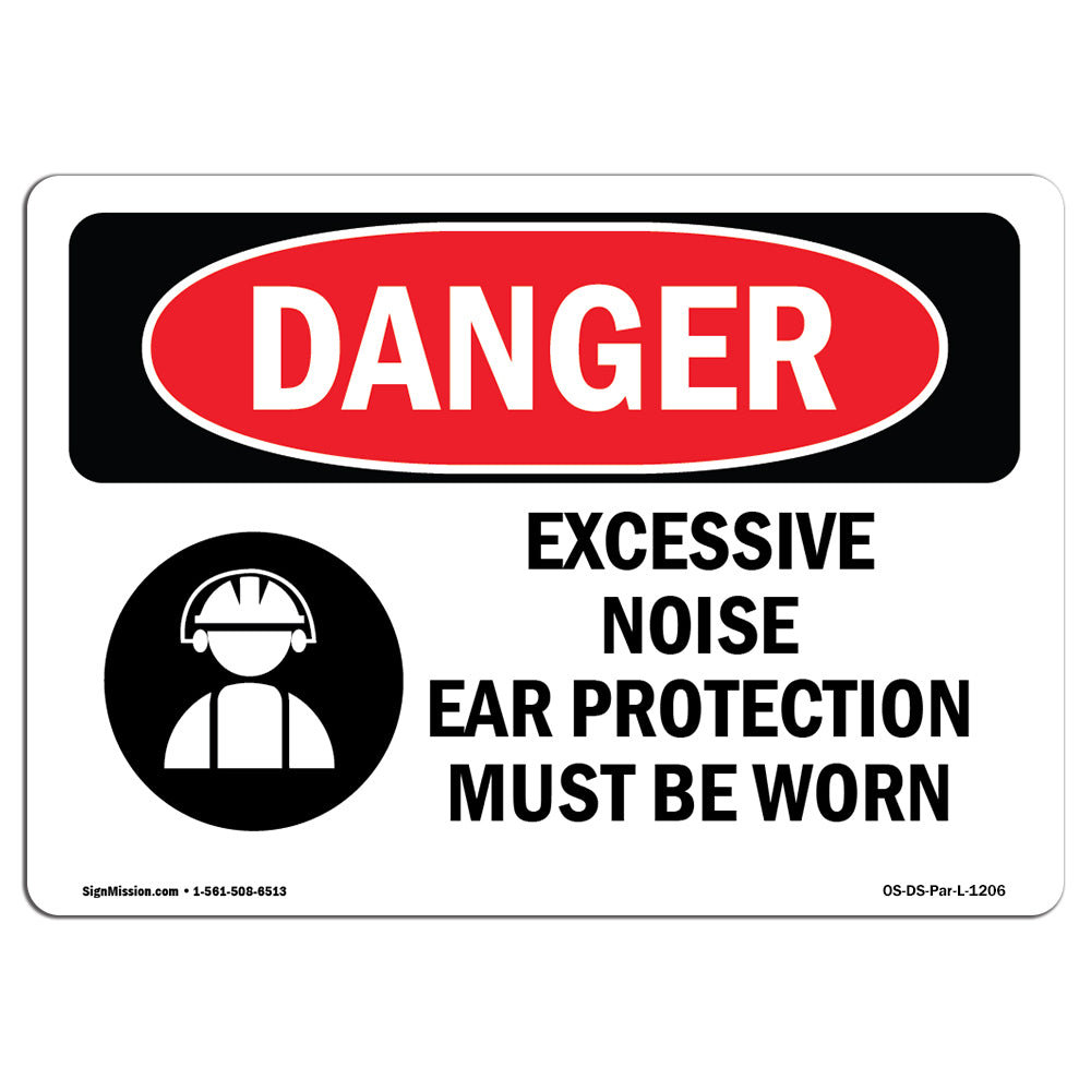 SignMission Excessive Noise Ear Protection Must Be Worn Sign | Wayfair