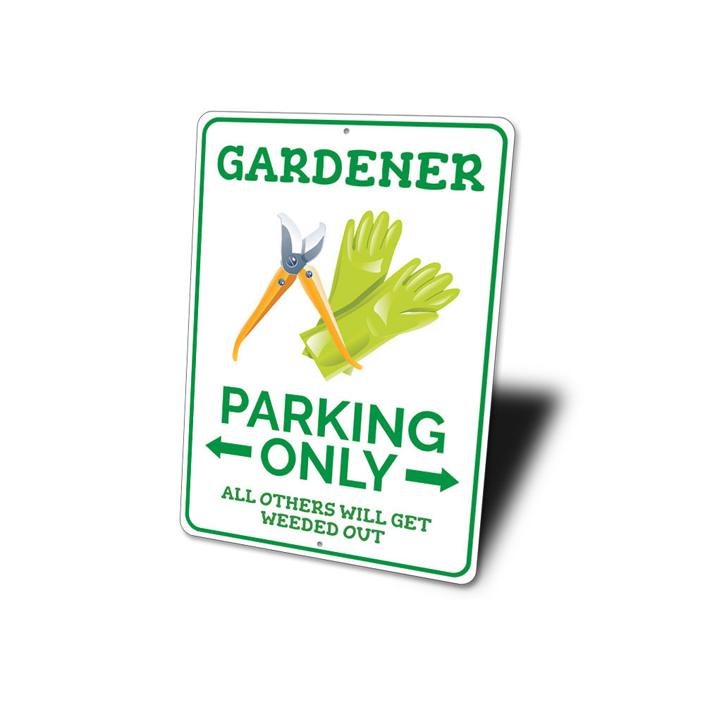Lizton Sign Shop, Inc Gardener Parking Aluminum Sign | Wayfair