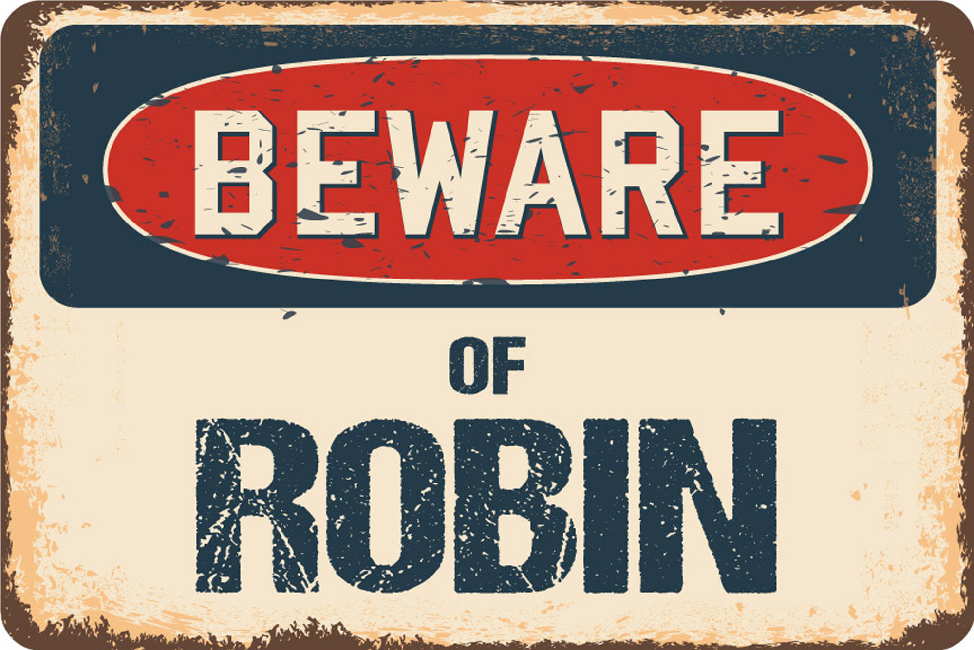 SignMission Beware of Robin Sign | Wayfair