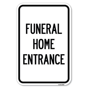 SignMission Entrance Sign Funeral Home Entrance/24094 | Wayfair
