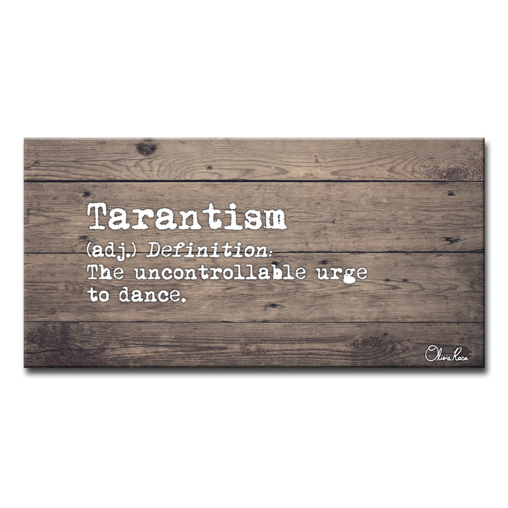 Wrought Studio Rustic Dictionary Define Tarantism by Olivia Rose ...