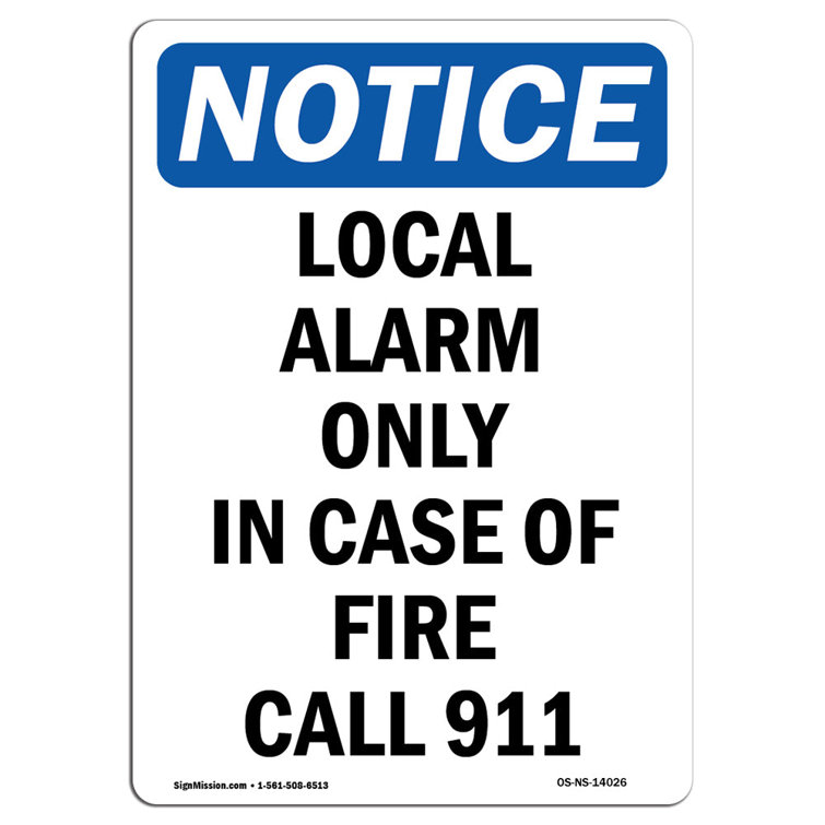 SignMission Local Alarm Only In Case Of Fire Sign | Wayfair