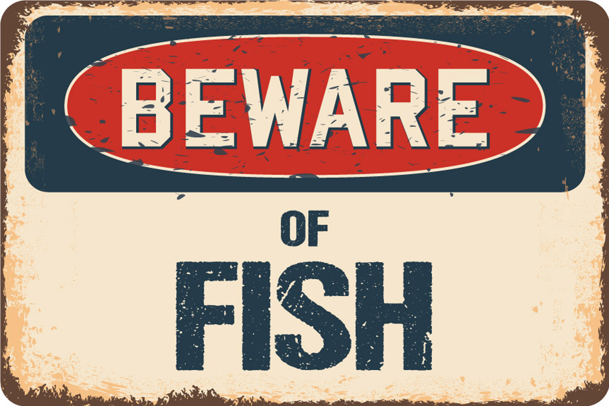 SignMission Beware of Fish Sign | Wayfair