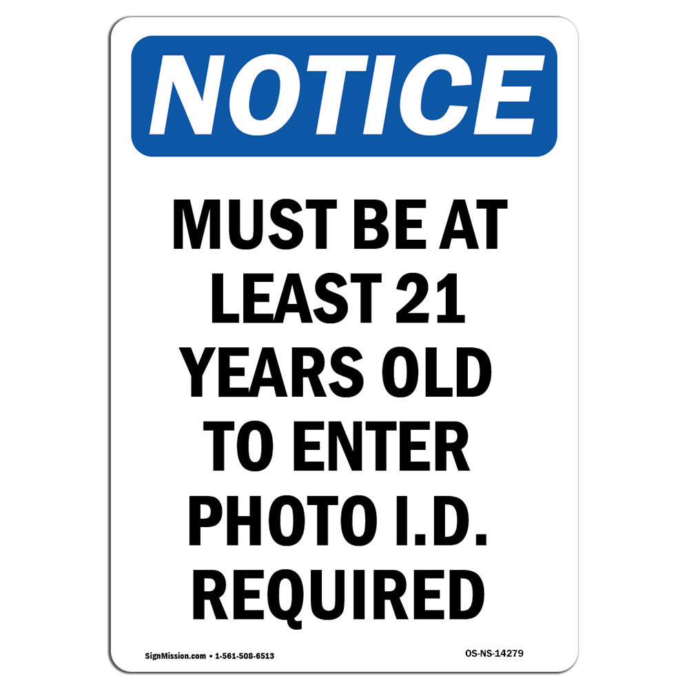 SignMission Must Be at Least 21 Years Old Sign | Wayfair