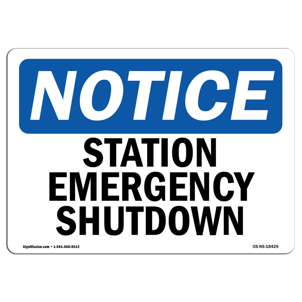 SignMission Osha Notice - Station Emergency Shutdown Sign | Wayfair