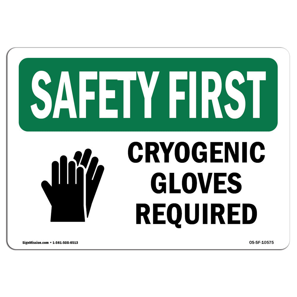SignMission Cryogenic Gloves Required Sign | Wayfair