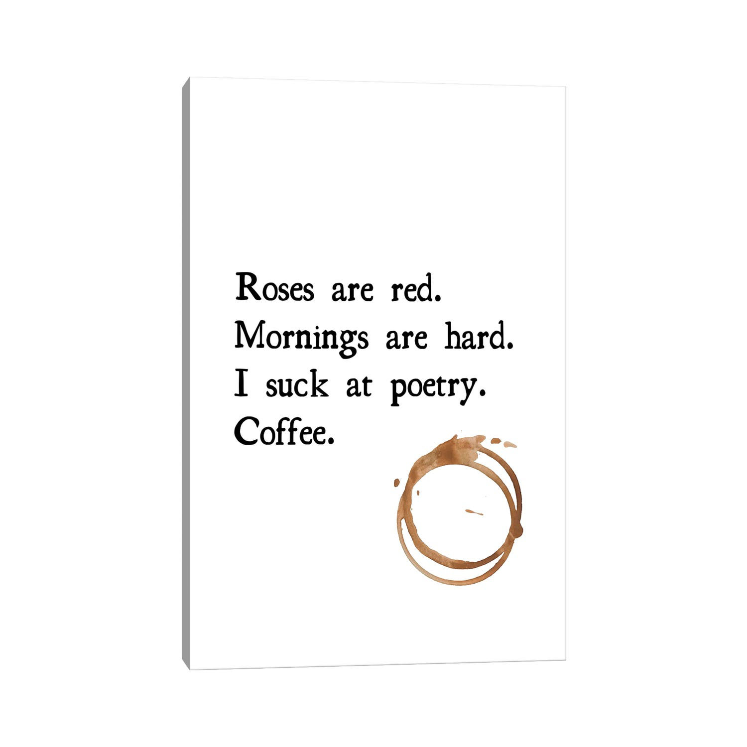 Bless international Roses Are Red Coffee Poem With Coffee Stain ...