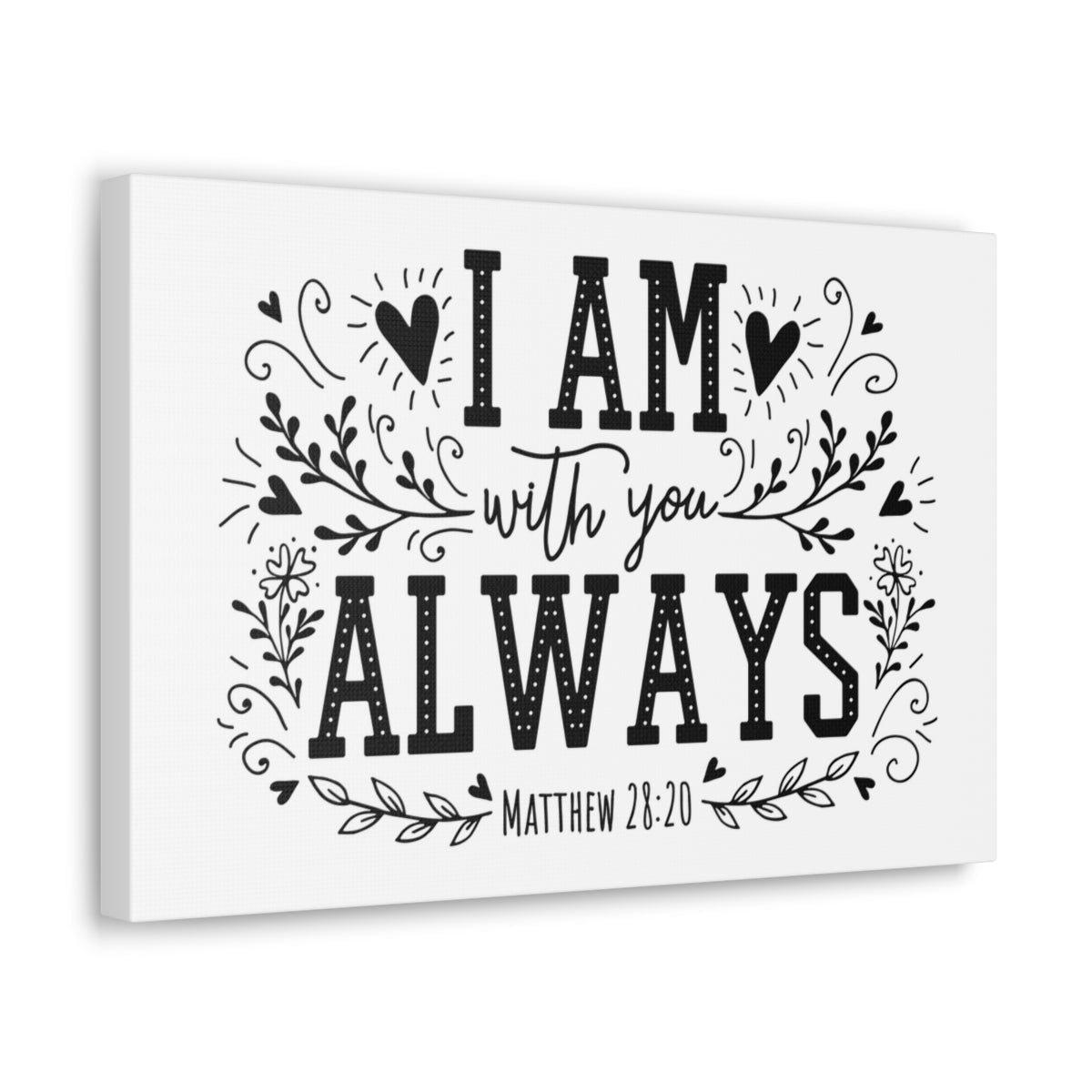 Trinx I Am Always With You Matthew 28:20 Bible Verse - Wrapped Canvas ...