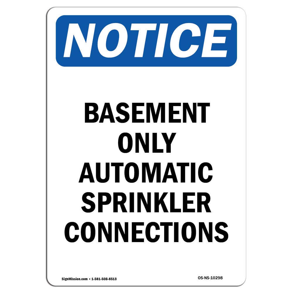 SignMission Osha Notice Basement Only Automatic Sprinkler Sign | Wayfair