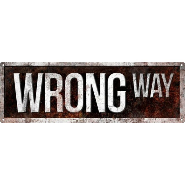 Happy Larry Wrong Way Slim Sign Tin Wall Décor | Wayfair.co.uk